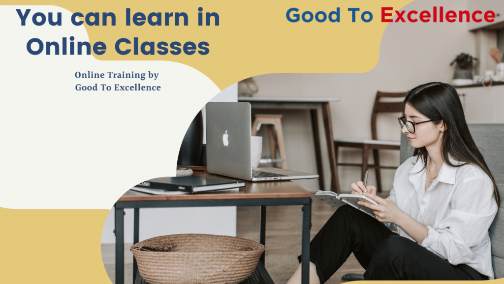 Are you learning online? - Good To Excellence